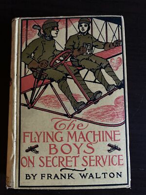 THE FLYING MACHINE BOYS ON SECRET SERVICE by Frank Walton - Hardcover ...