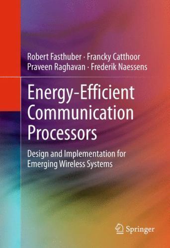 Energy-Efficient Communication Processors : Design and Implementation ...