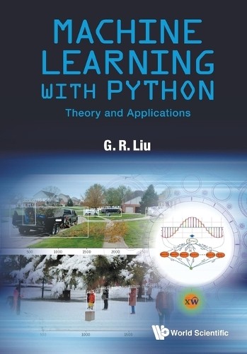 Gui-rong Liu Machine Learning With Python: Theory And Applications (Poche) 9789819814091 | eBay