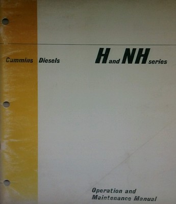 Cummins H & NH Series Diesel Engines Operations & Maintenance Manual ...
