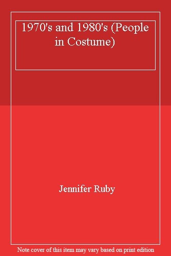 1970's and 1980's (People in Costume) By Jennifer Ruby 9780713472189 | eBay
