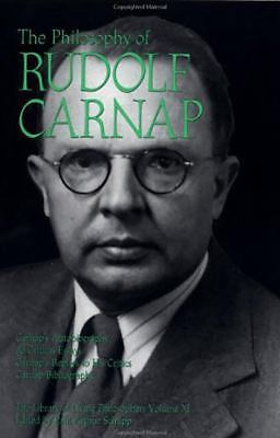 Philosophy of Rudolph Carnap by Rudolf Carnap and Paul Arthur Schilpp ...