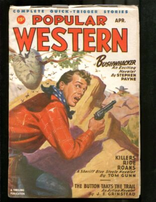 PULP: POPULAR WESTERN PULP-1947-APRIL-LOUIS L'AMOUR-TOM GUNN! VG+ | eBay