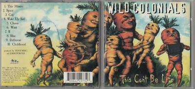 Wild Colonials - This Can't Be Life (CD, Aug-1996, Geffen) | eBay