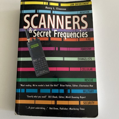 Scanners and Secret Frequencies (Electronic Underground Series ...