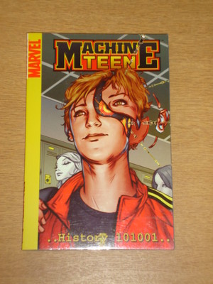 MACHINE TEEN HISTORY 101001 MARVEL COMICS GRAPHIC NOVEL 9780785117995 ...