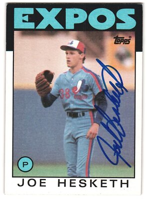 Joe Hesketh 1986 Topps #472 Montreal Expos Autograph Card | eBay