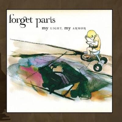 My Light, My Armor - Music CD - Forget Paris - 2010-08-02 - Forget ...