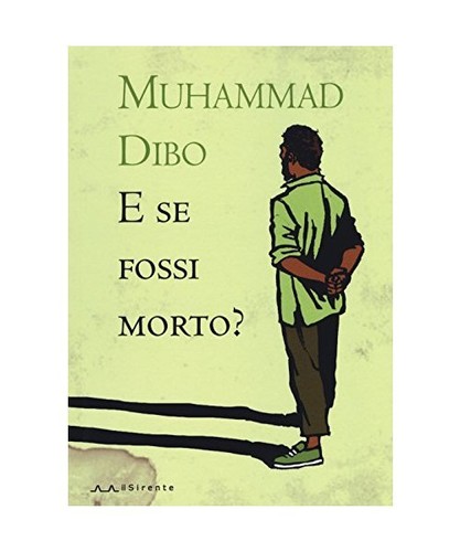 E se fossi morto?, Muhammad Dibo 8887847509 | eBay.de