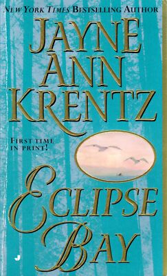 Eclipse Bay by Jayne Ann Krentz / 2000 Romance paperback 9780515128017 ...