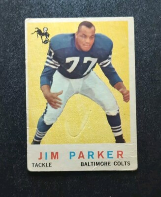 1959 Topps #132 JIM PARKER Rookie RC -- HOF Baltimore Colts -- Filler ...
