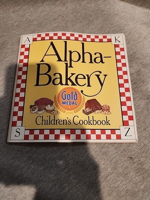 VTG Alpha-Bakery Children's Cookbook Gold Medal Flour 1987 ABC Recipes ...