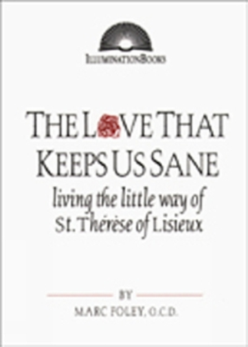 Marc Foley The Love That Keeps Us Sane (Paperback) (UK IMPORT ...