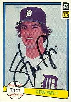 Stan Papi autographed Baseball Card (Detroit Tigers) 1982 Donruss #333 ...