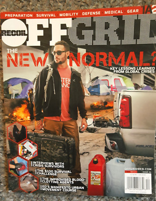 RECOIL Off Grid magazine issue 46 Preparation/Survival/Mobility/Defense ...