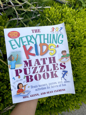 The Everything Kids' Math Puzzles Book: Brain Teasers, Games ...