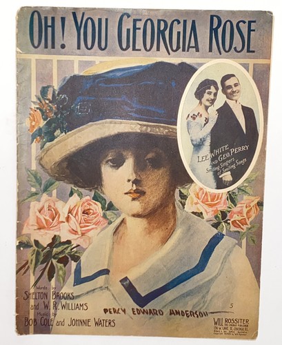 Antique 1912 Oh! You Georgia Rose Sheet Music Lee White & Geo Perry ...