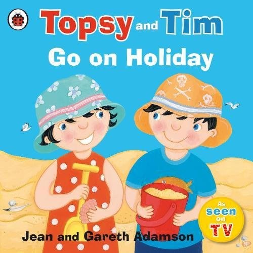 TOPSY AND TIM: GO ON HOLIDAY By Jean Adamson **BRAND NEW ...