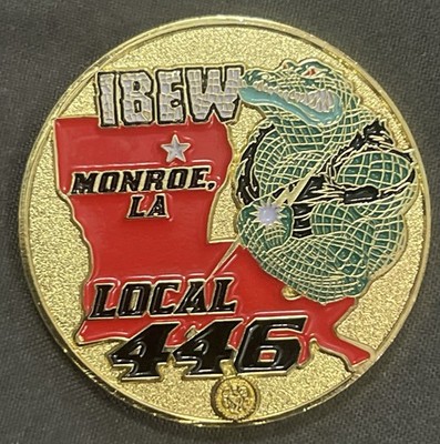 IBEW Local 446 Challenge Coin Monroe Louisiana | eBay