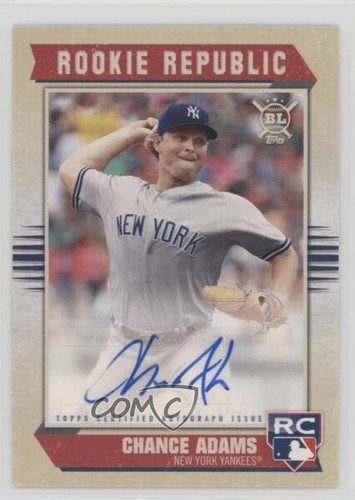 2019 Topps Big League Rookie Republic Auto Chance Adams #RRA-CA Auto RC ...