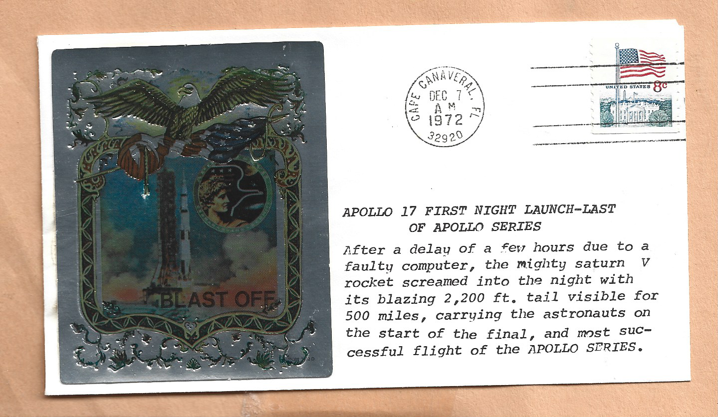 APOLLO 17 NIGHT LAUNCH DEC 7,1972 CAPE ROSS FOIL SPACE COVER NASA | eBay
