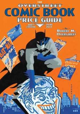 The Overstreet Comic Book Price Guide, 40th Edition by Robert M ...