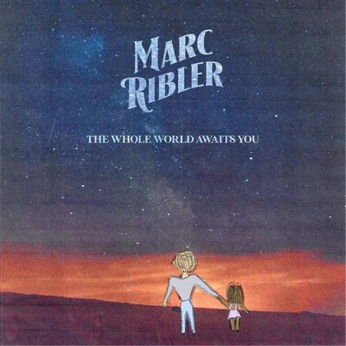 Marc Ribler The Whole World Awaits You (Vinyl LP) 12" Album ...