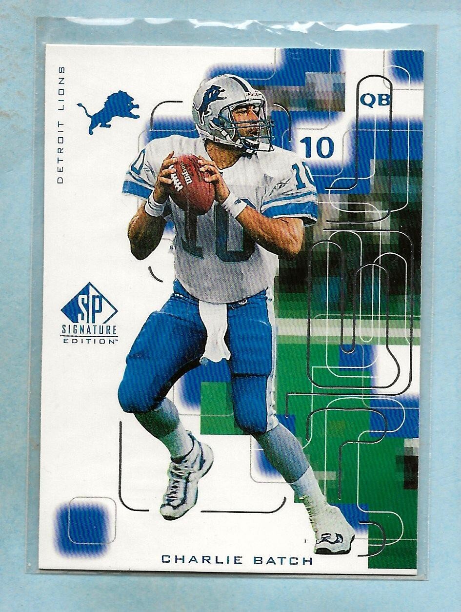 CHARLIE BATCH - 1999 SP Signature Edition - #38 - Lions - Comb ...