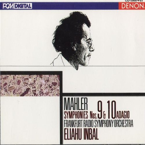 GUSTAV MAHLER ELIAHU INBAL - Mahler: Symphonies Nos. 9 & 10 - 2 CD ...
