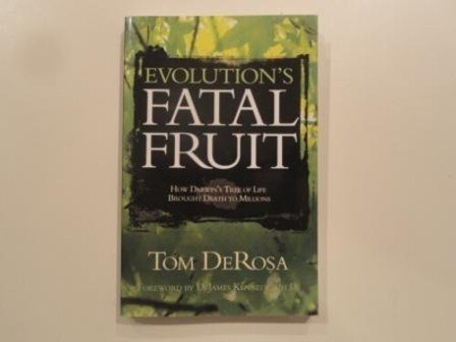 Evolution's Fatal Fruit Paperback Tom De Roas 9781929626250 | eBay