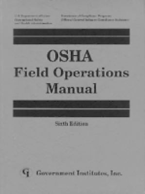 OSHA Field Operations Manual by Occupational Safety Occupational Safety ...