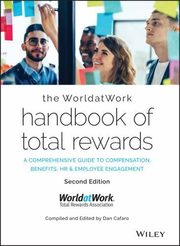 The+WorldatWork+Handbook+of+Total+Rewards+%3A+A+Comprehensive+Guide+to ...