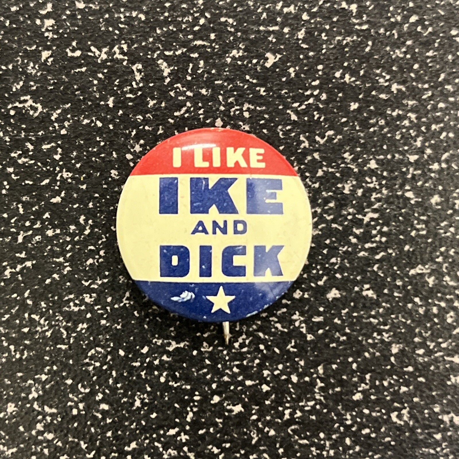 I Like IKE and DICK Vintage Political Pinback Button Presidential ...