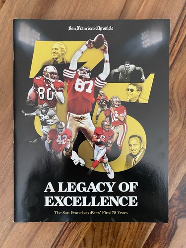 San Francisco Chronicle A Legacy Of Excellence 49ers First 75 Years ...