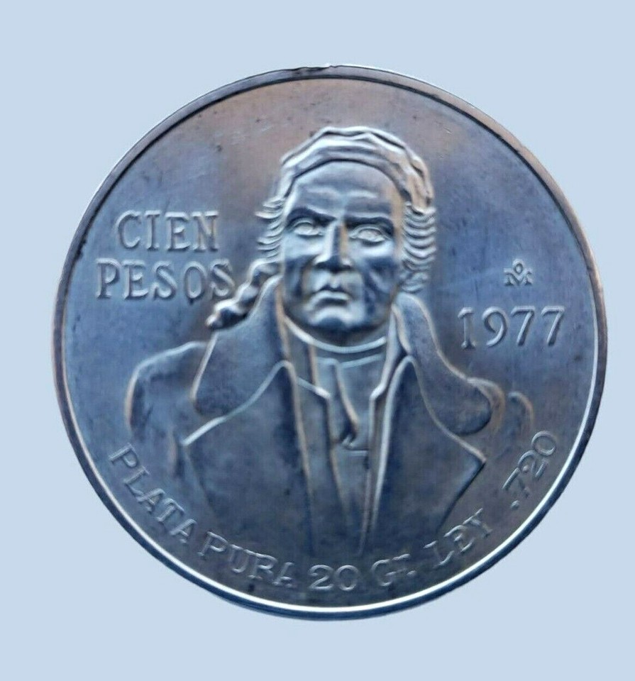 1977 MEXICO Cien 100 Pesos Morelos PLATA PURA 20 Gr LEY .720 Pure ...