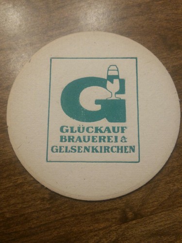 Gluckauf Brauerei Gelsenkirchen Bier Coaster | eBay