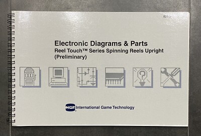 IGT Manual-Electronic Diagrams & Parts Reel Touch™ Series Spinning ...