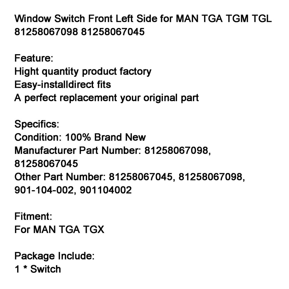 Window Switch Front Left Side for MAN TGA TGM TGL 81258067098 ...