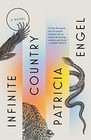 Infinite Country: A Novel by Engel, Patricia 9781982159467| eBay