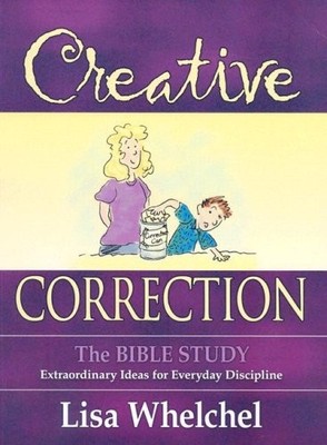 CREATIVE CORRECTION: THE BIBLE STUDY: EXTRAORDINARY IDEAS By Lisa ...