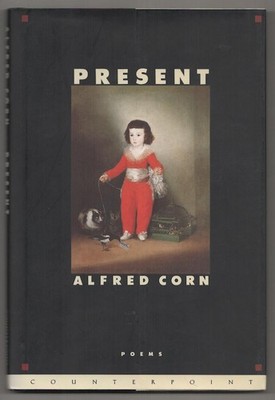 Alfred CORN / PRESENT 1st Edition 1997 #190773 | eBay