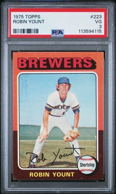 1975 TOPPS #223 ROBIN YOUNT ROOKIE RC PSA 3 | eBay