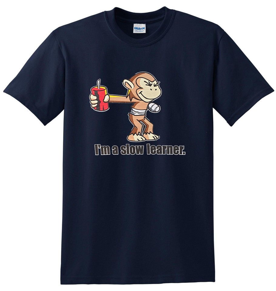 I'M A SLOW LEARNER T-SHIRT Monkey Joke Party Novelty Game Cartoon Gift ...