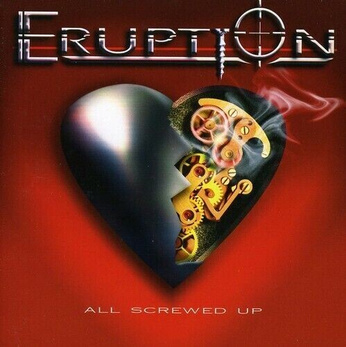 Eruption - All Screwed Up (cd 2009 Escape Music) SEALED NEW Melodic ...