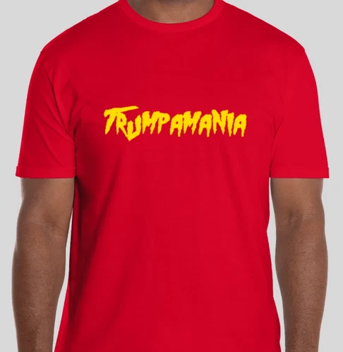 Hulk Hogan Hulkamania Hulk Mania TRUMPAMANIA Donald Trump shirt t-shirt ...