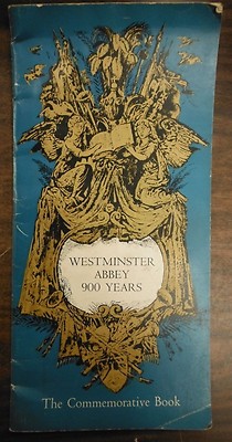 1966 WEstminster Abbey 900 Years The Commemorative Book Westerham Press ...