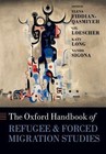 The Oxford Handbook of Refugee and Forced Migration Studies (Oxford ...