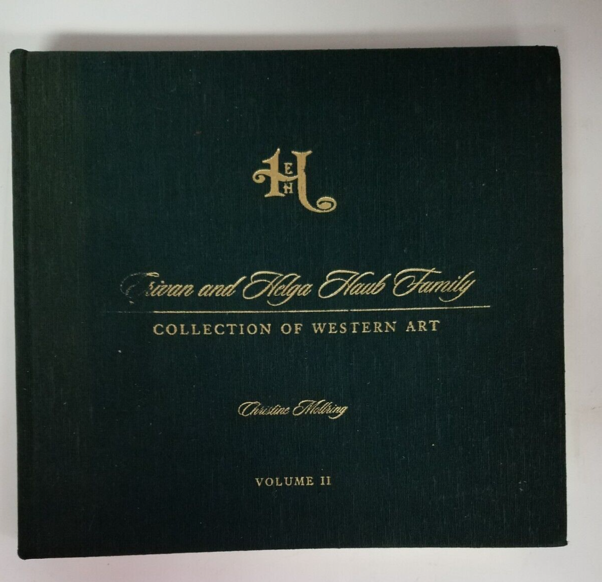 Erivan and Helga Haub Family Collection of Western Art - Volume 2 only ...
