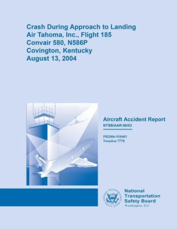Aircraft Accident Report: Crash During Approach to Landing Air Tahoma ...