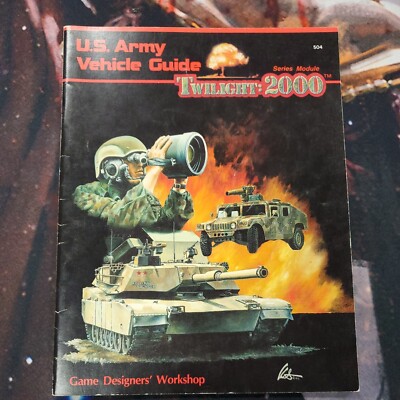 U. S. Army Vehicle Guide (Twilight : 2000) Wiseman, Loren, Chadwick ...